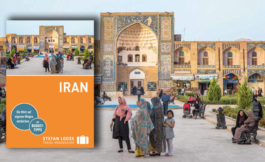 Stefan Loose Reiseführer Iran: mit Reiseatlas - IranKultur - Iran ...